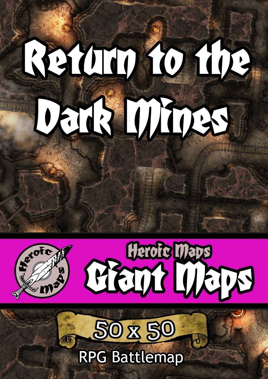 Heroic Maps - Giant Maps: Return to the Dark Mines - Heroic Maps ...