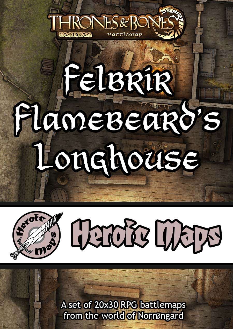 Heroic Maps - Norrøngard: Felbrir Flamebeard's Longhouse - Heroic Maps ...