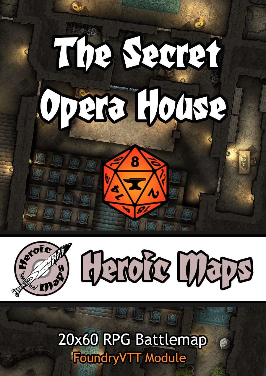 Heroic Maps - The Secret Opera House Foundry VTT Module - Heroic Maps ...