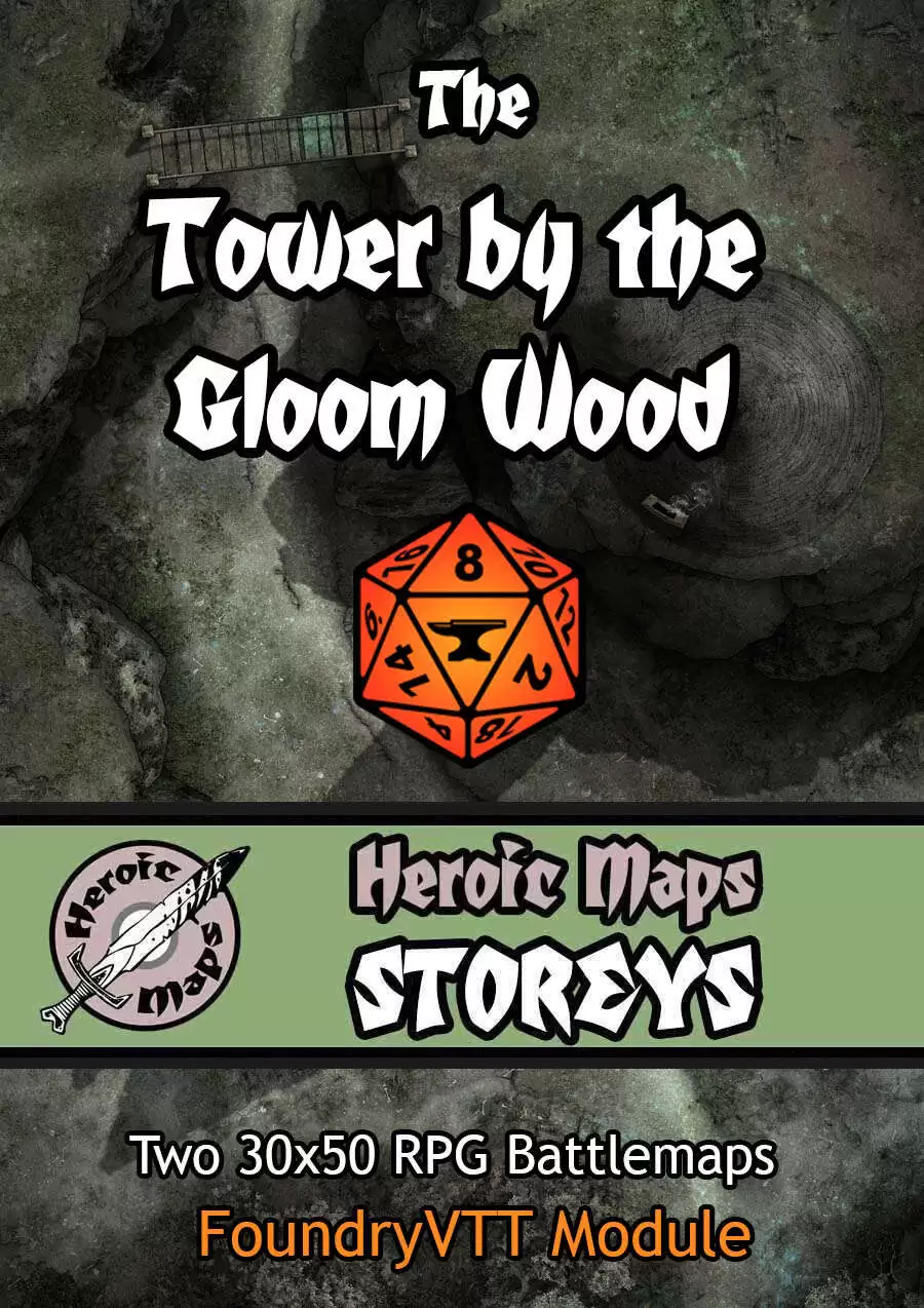 Heroic Maps - Storeys: The Tower by the Gloom Wood Foundry VTT Module ...