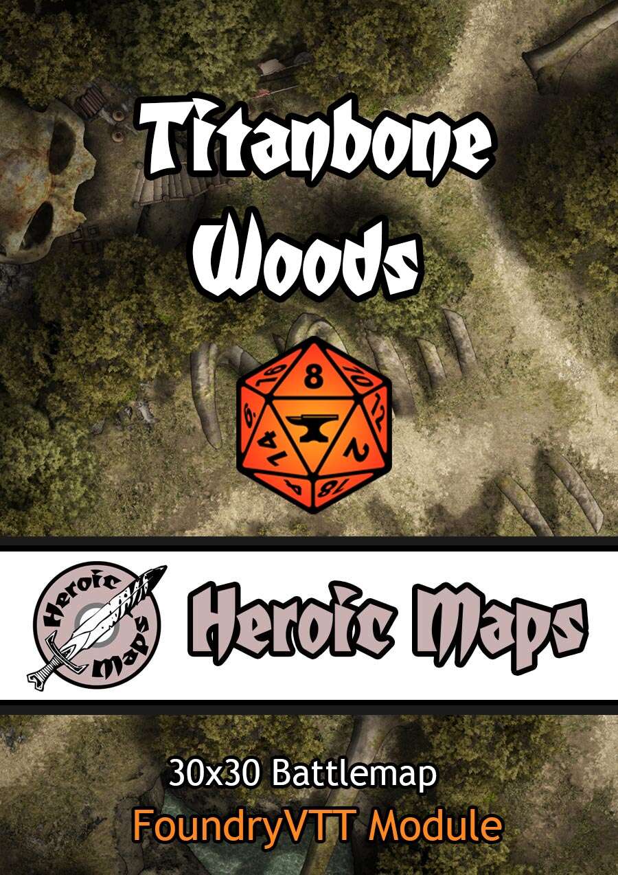 Heroic Maps - Titanbone Woods Foundry VTT Module - Heroic Maps ...