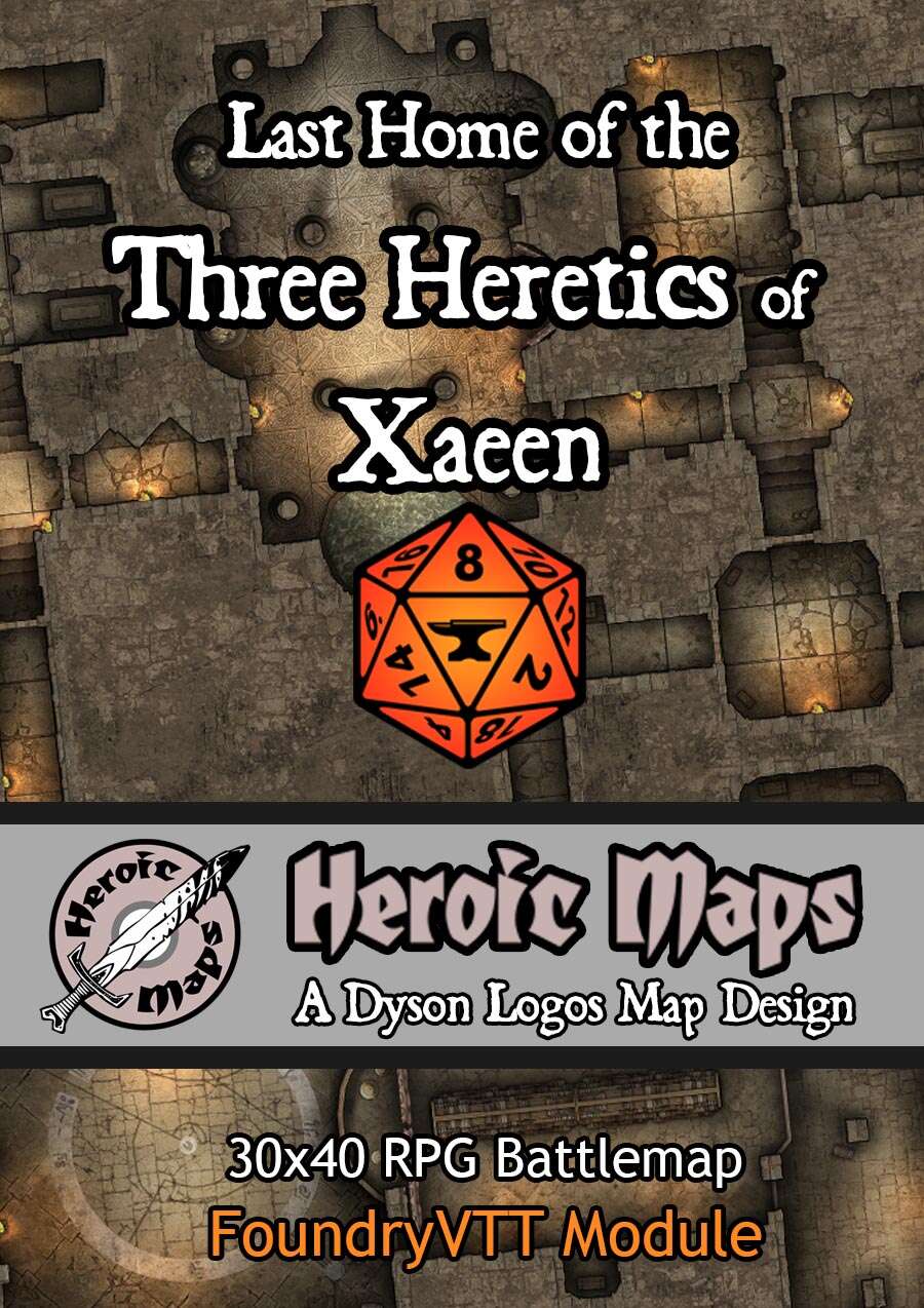 Heroic Maps - Last Home of the Three Heretics of Xaeen Foundry VTT ...