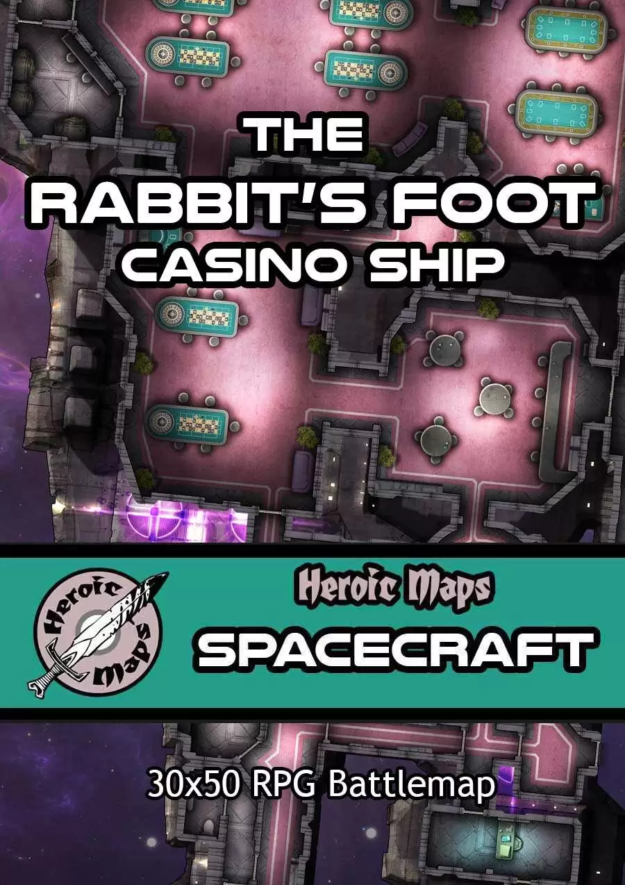 Heroic Maps - Spacecraft: The Rabbit's Foot Casino Ship - Heroic Maps ...