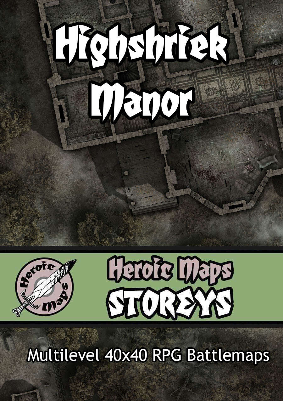 Heroic Maps - Storeys: Highshriek Manor - Heroic Maps | Buildings ...