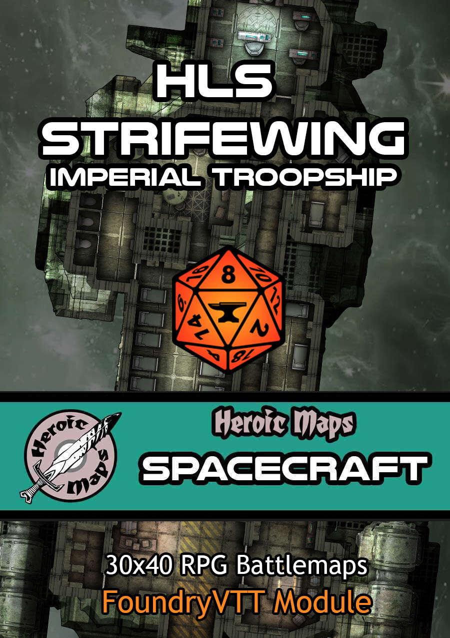 Heroic Maps - Spacecraft: HLS Strifewing Imperial Troopship Foundry VTT ...