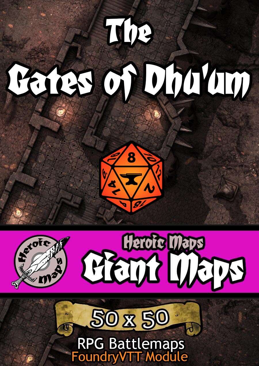 Heroic Maps - Giant Maps: The Gates of Dhu'um Foundry VTT Module ...