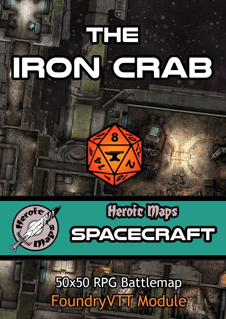 Heroic Maps - Spacecraft: The Iron Crab Salvage Vessel Foundry VTT ...