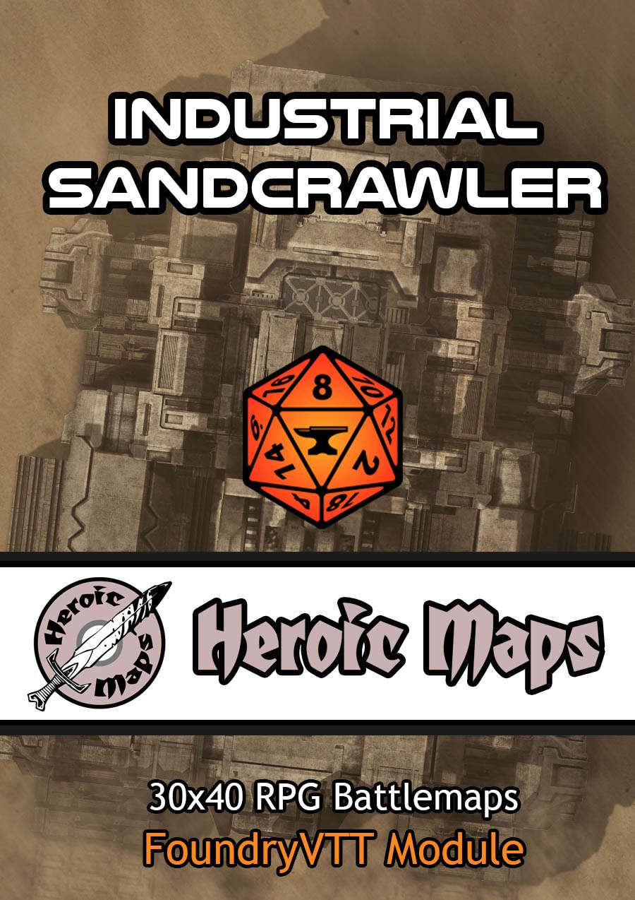 Heroic Maps - Industrial Sandcrawler Foundry VTT Module - Heroic Maps ...