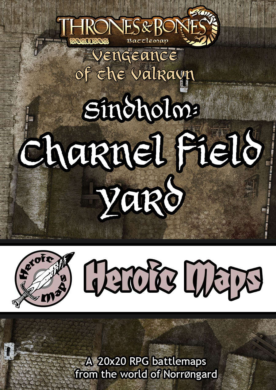 Heroic Maps - Norrøngard: Sindholm Charnel Field Yard - Heroic Maps ...