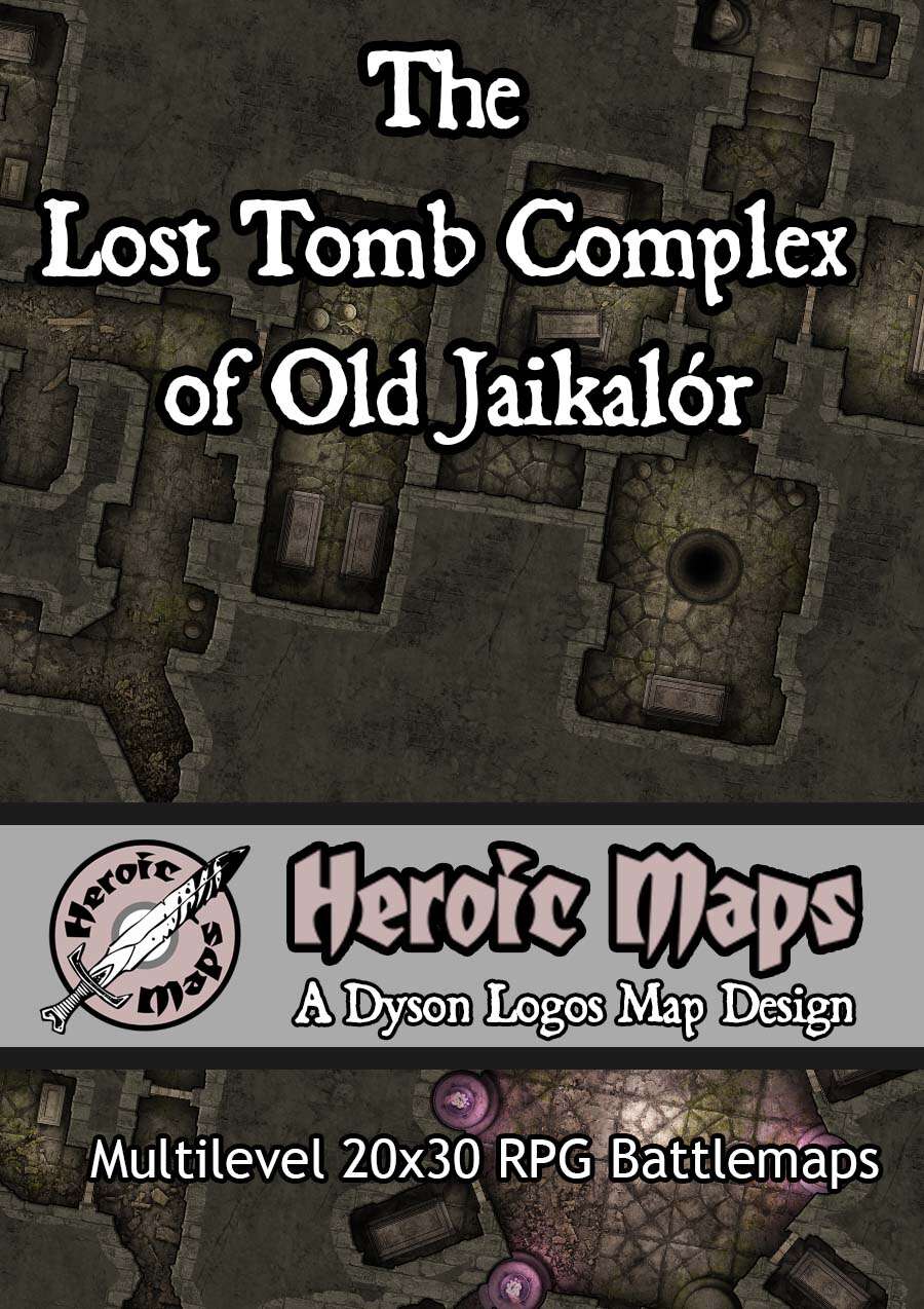 Heroic Maps - The Lost Tomb Complex of Old Jaikalor - Heroic Maps ...