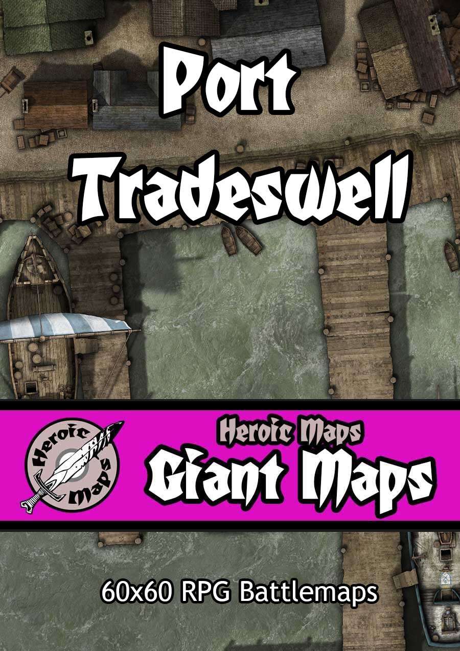 Heroic Maps - Giant Maps: Port Tradeswell - Heroic Maps | Cities ...