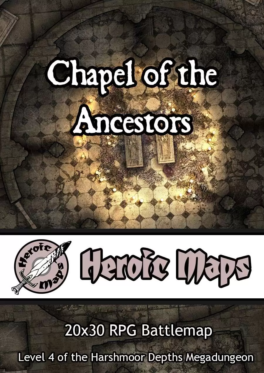 Heroic Maps - Chapel of the Ancestors - Heroic Maps | Caverns & Tunnels ...