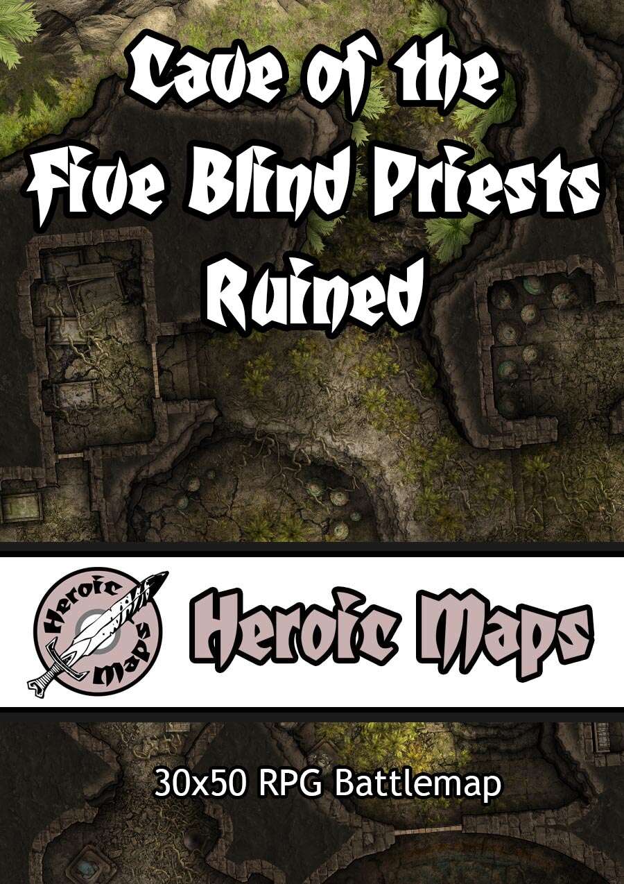 Heroic Maps - Cave of the Five Blind Priests Ruined - Heroic Maps ...