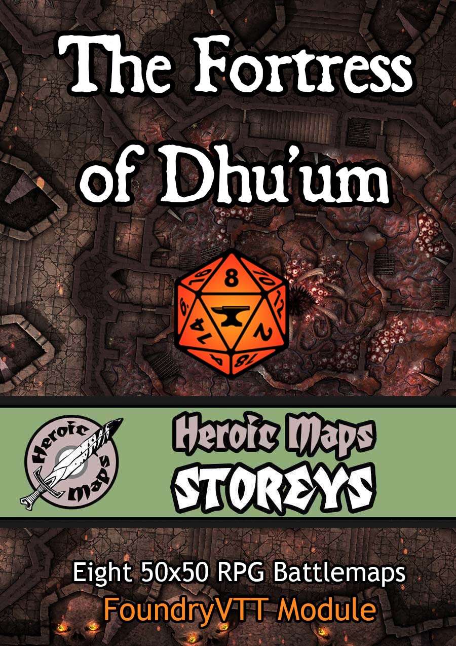 Heroic Maps - Storeys: The Fortress of Dhu'um Foundry VTT Module ...