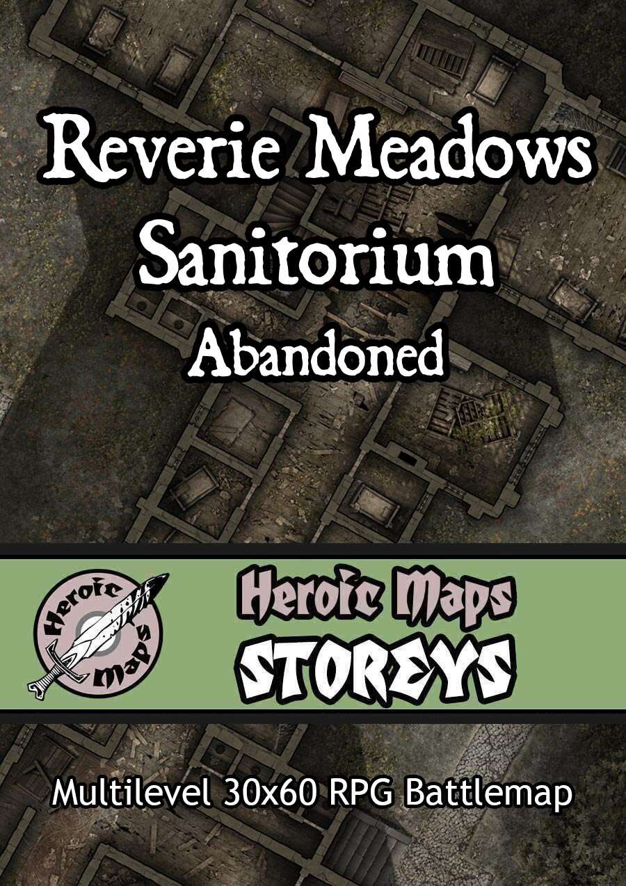 Heroic Maps - Storeys: Reverie Meadows Sanitorium - Abandoned - Heroic Maps | Buildings ...