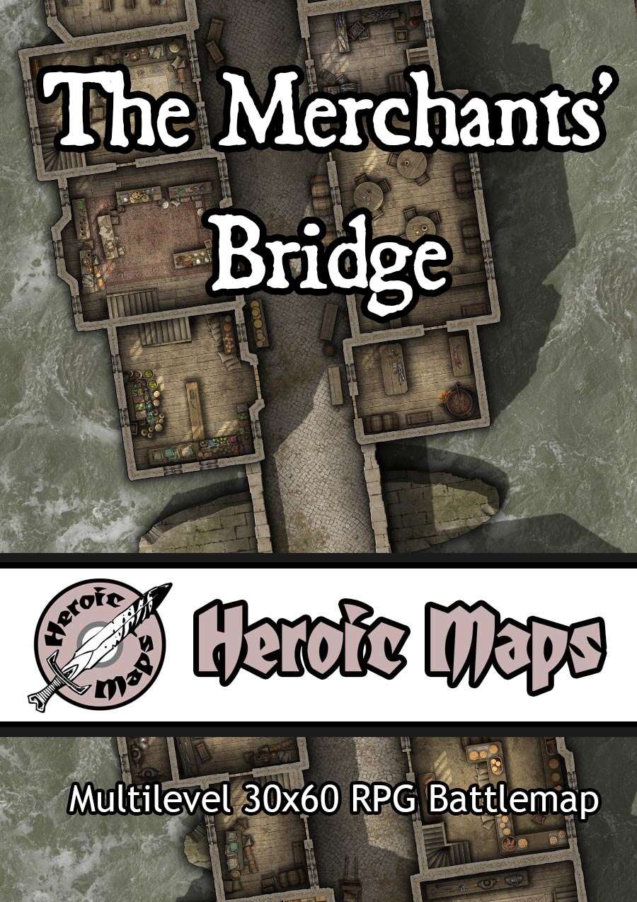 Heroic Maps - The Merchants' Bridge - Heroic Maps | Buildings | Caverns ...