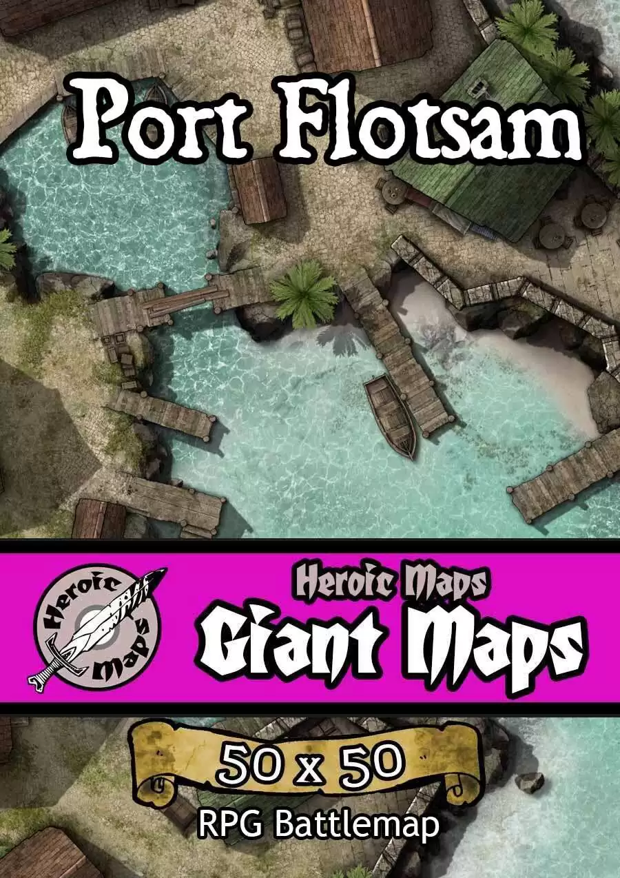 Heroic Maps - Giant Maps: Port Flotsam - Heroic Maps | Buildings ...