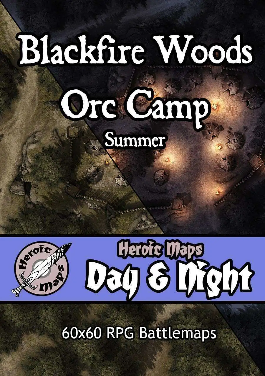 Heroic Maps - Day & Night: Blackfire Woods Orc Camp - Heroic Maps ...