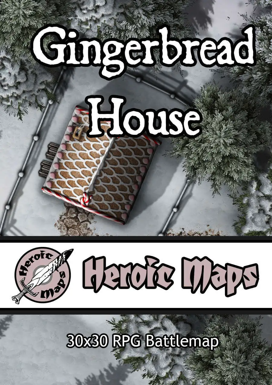 Heroic Maps - Gingerbread House - Heroic Maps | Buildings | Winter | Encounters | Forests | Roll ...
