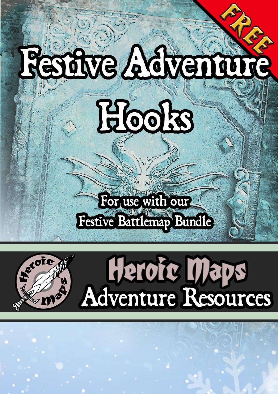 Heroic Maps - Adventure Resources: Festive Adventure Hooks - Heroic Maps | Winter | Adventure ...