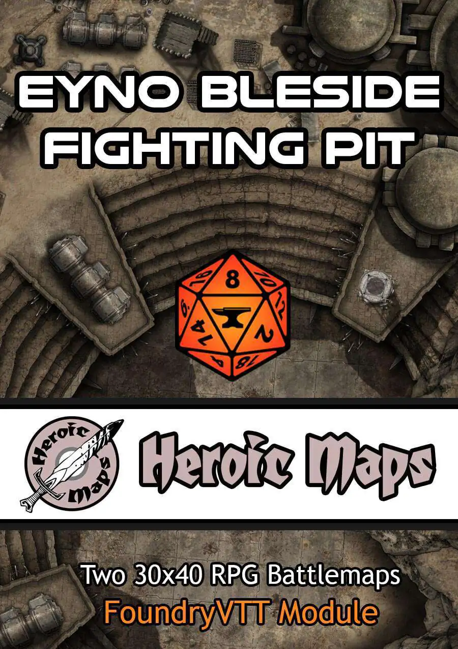 Heroic Maps - Eyno Bleside Fighting Pit Foundry VTT Module - Heroic ...