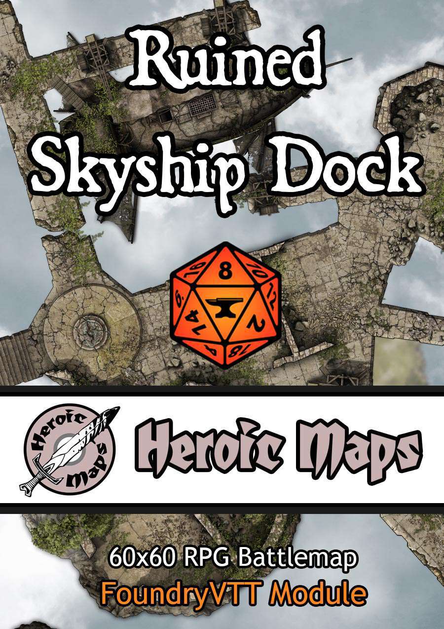 Heroic Maps - Ruined Skyship Dock Foundry VTT Module - Heroic Maps | Ruins | Temples & Churches ...