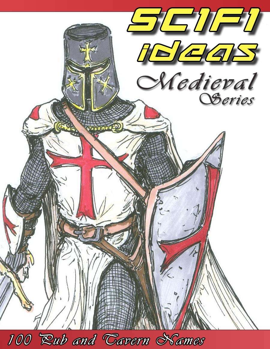100 Pub and Tavern Names - SciFi Ideas | SciFi Ideas Medieval Series ...
