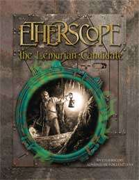Etherscope: The Lemurian Candidate - SteamPower Publishing | DriveThruRPG