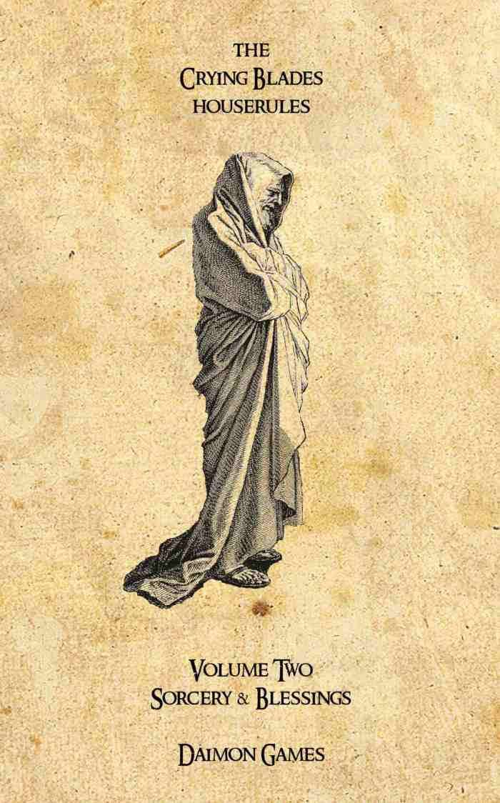 Crying Blades: volume two - DaimonGames | OSR Products | DriveThruRPG