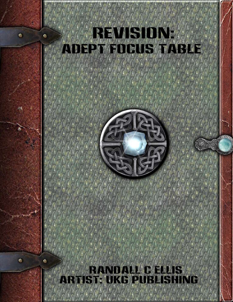 REVISION: ADEPT FOCUS TABLE - Sojourner Games | DriveThruRPG
