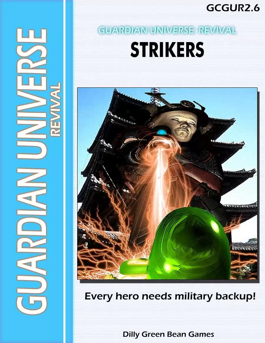 (G-Core) Guardian Universe: REVIVAL: Strikers - Dilly Green Bean Games ...
