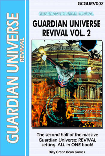 (G-Core) Guardian Universe: REVIVAL Volume 2 - Dilly Green Bean Games ...