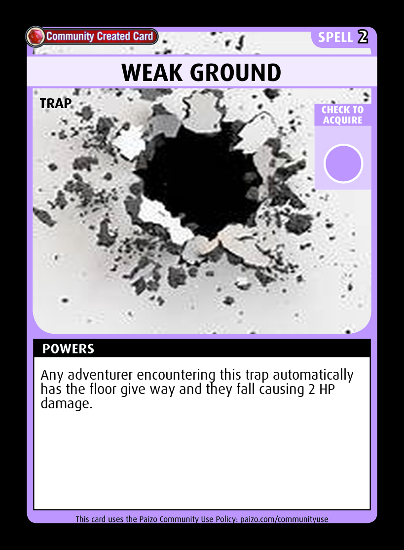 Weak Ground - Custom Card - Paizo | Pathfinder Adventure Card Game ...
