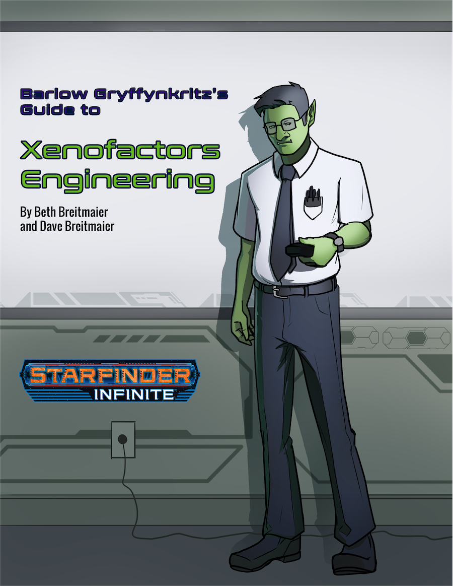 Barlow Gryffynkritz’s Guide to Xenofactors Engineering - Paizo ...