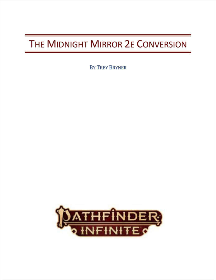The Midnight Mirror 2e Conversion - Paizo | Pathfinder and Starfinder ...