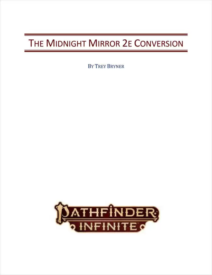 The Midnight Mirror 2e Conversion - Paizo | Pathfinder and Starfinder ...