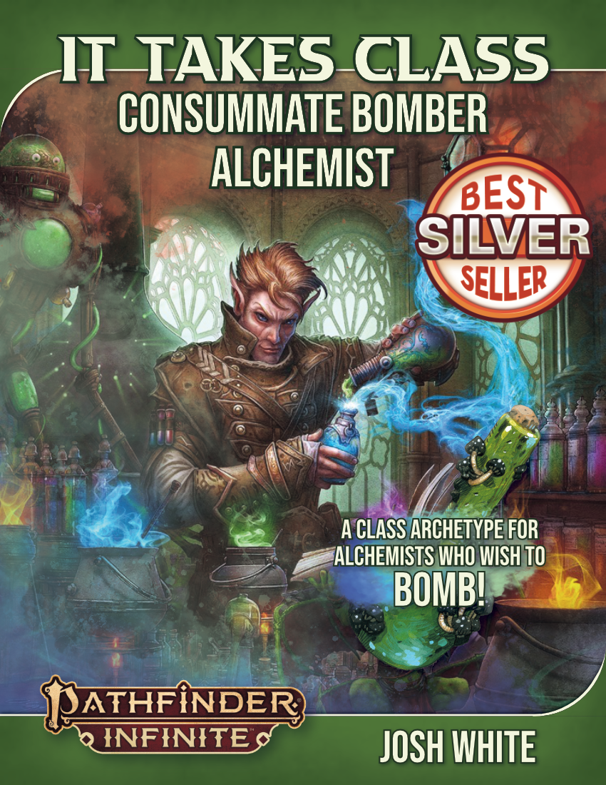 It Takes Class – Consummate Bomber Alchemist - Paizo | Pathfinder and ...