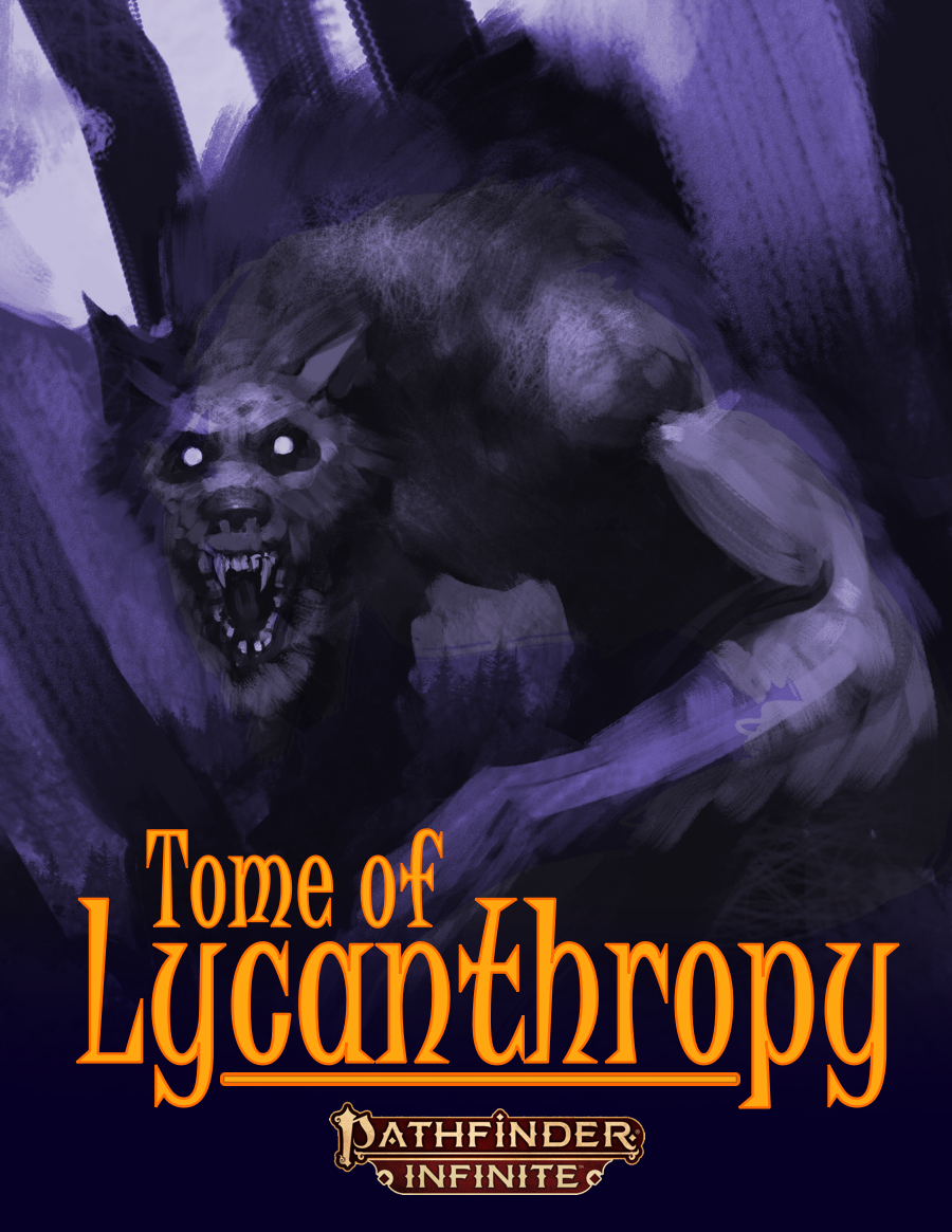 Tome of Lycanthropy: Howl at the Moon With These Wicked Werecreatures - Paizo | Pathfinder and ...