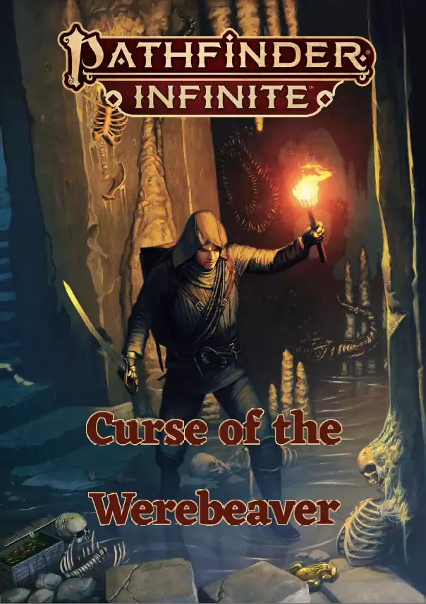 Curse of the Werebeaver - A Pathfinder 2e One Shot - Paizo | Pathfinder ...