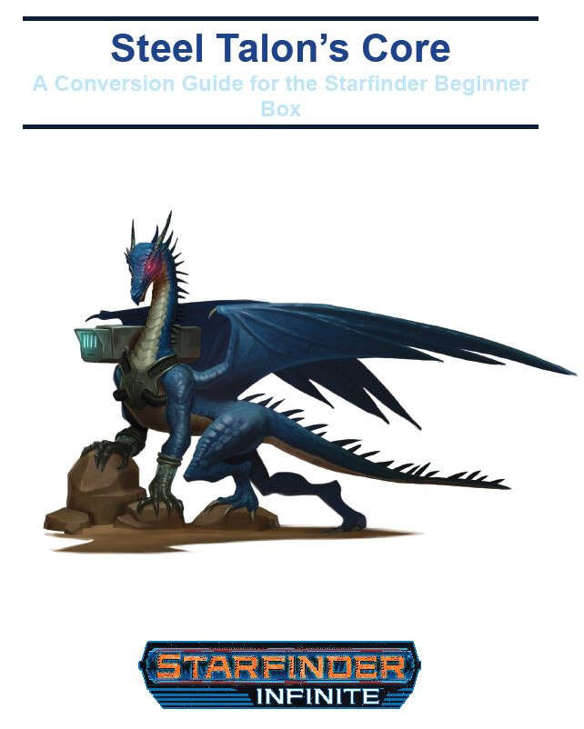 Steel Talon's Core: A Conversion Guide for the Starfinder Beginner Box ...