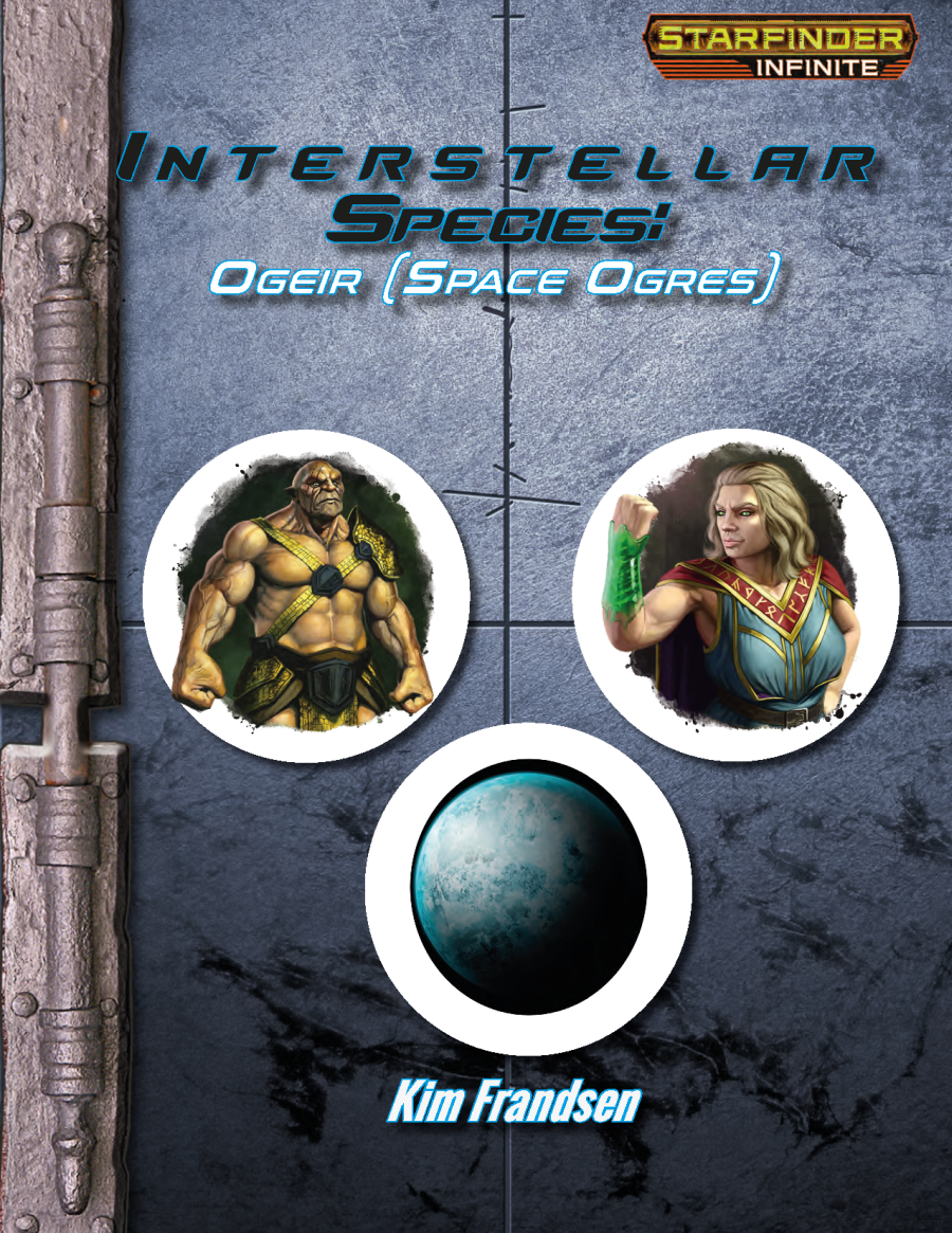 Interstellar Species: Ogeir (Space Ogres) - Paizo | Pathfinder and Starfinder Infinite ...