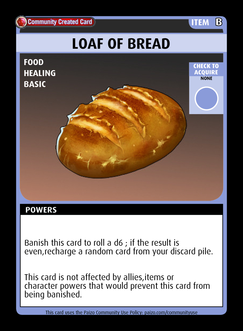 Loaf Of Bread - Custom Card - Paizo | Pathfinder Adventure Card Game ...