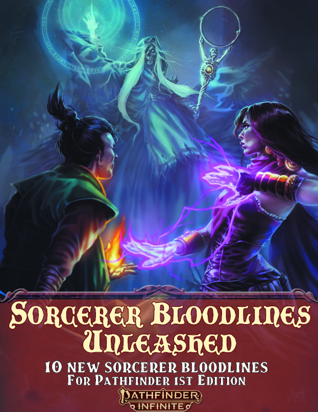 Sorcerer Bloodlines Unleashed - Paizo | Pathfinder and Starfinder ...