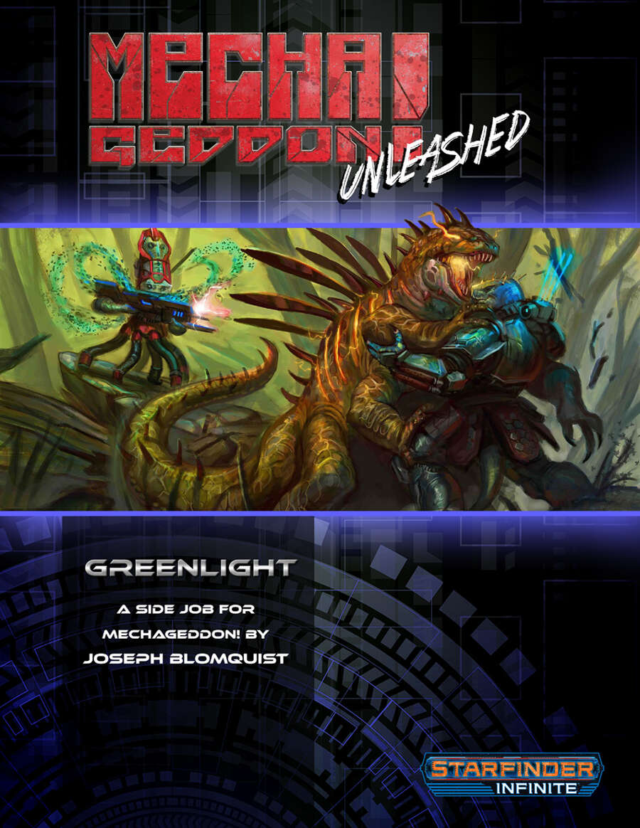 Mechageddon! Unleashed: Greenlight - Paizo | Pathfinder and Starfinder ...