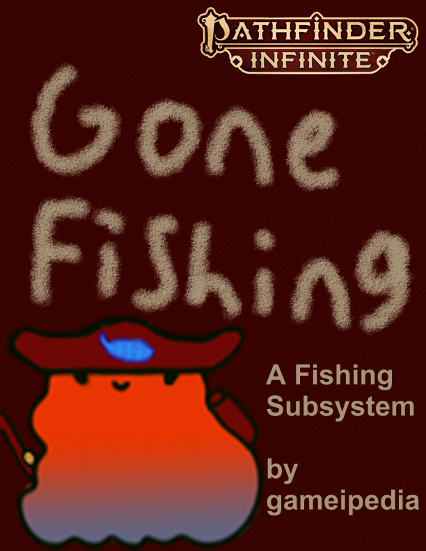Gone Fishing: A Fishing Subsystem - Paizo | Pathfinder and Starfinder ...