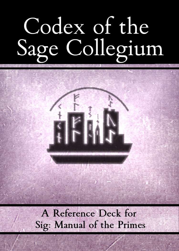 Sig: Codex of the Sage Collegium - Genesis of Legend Publishing ...