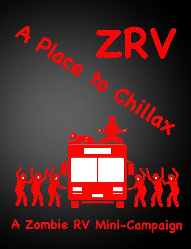 A Place to Chillax, A ZRV Campaign - Dave Bezio's Grey Area Games ...