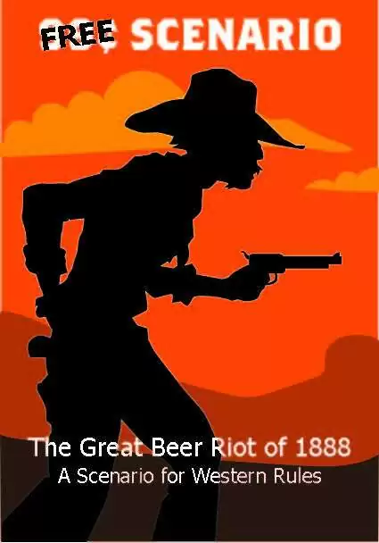 Fistful of Lead: The Great Beer Riot of 1888 - A FREE Scenario - Wiley ...