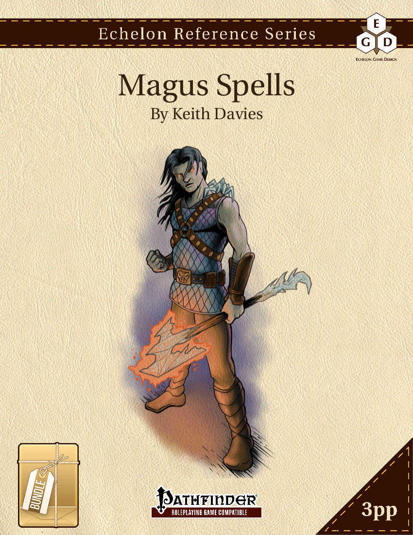 Echelon Reference Series: Magus Spells Compiled (3pp+PRD) [BUNDLE ...