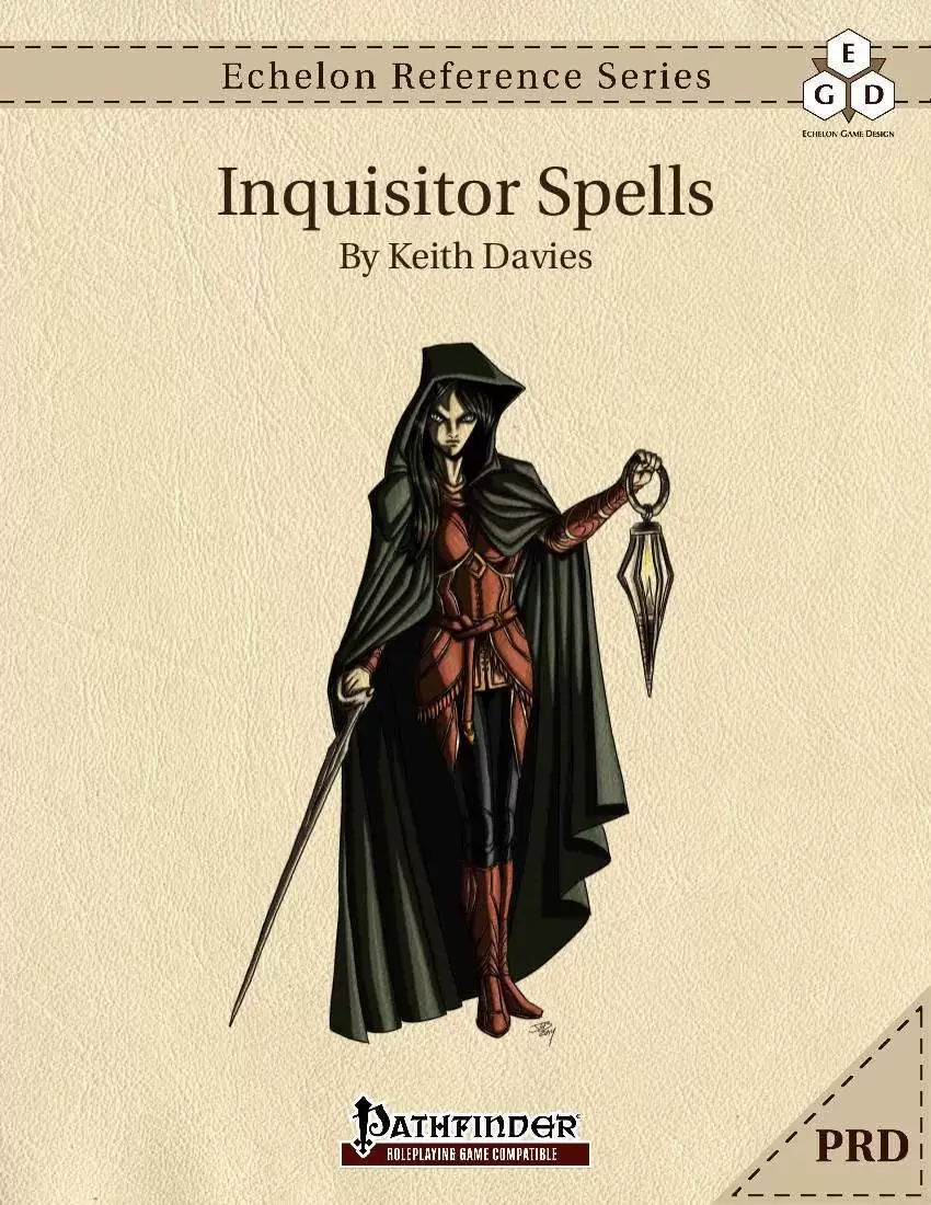 Echelon Reference Series: Inquisitor Spells Compiled (PRD-Only) - Echelon Game Design | Echelon ...